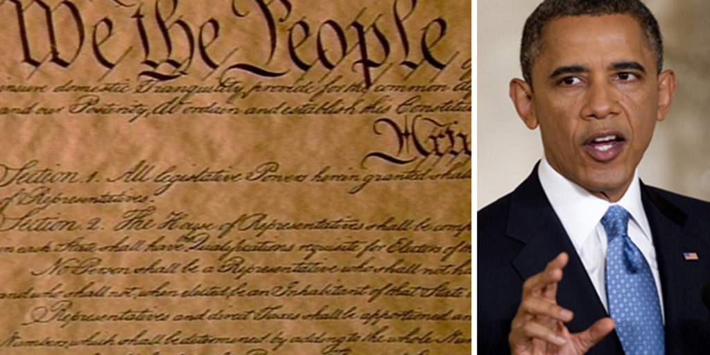 Does Obama believe in the Constitution he's sworn to defend? | Fox News ...
