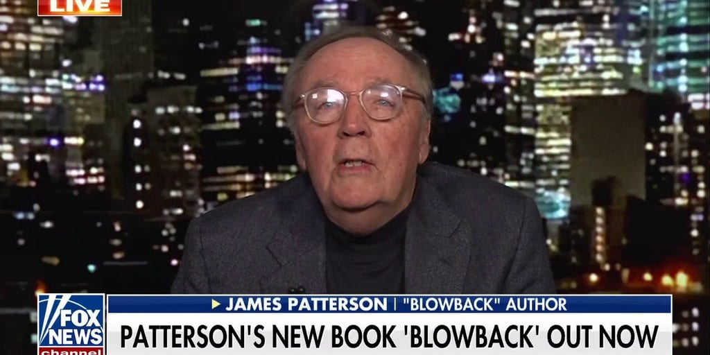 Author James Patterson reveals what inspired 'Blowback' | Fox News Video