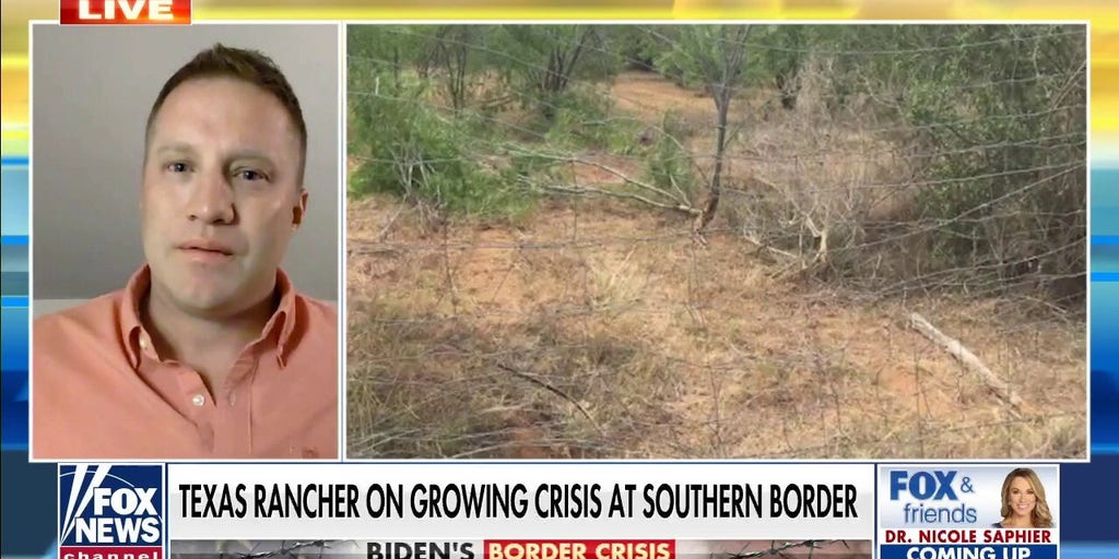 Rancher on deadly border crisis: 'Scratching our heads and counting ...