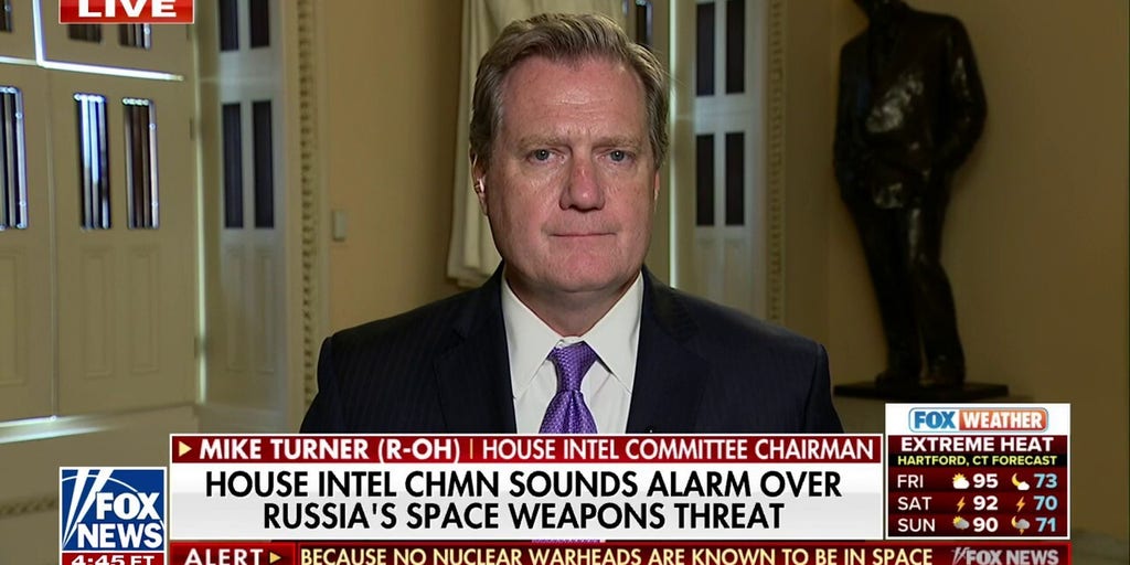 House Intel chairman sounds alarm over Russia's space weapons threat ...