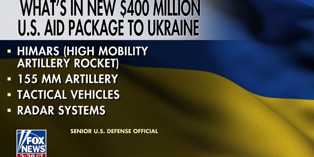 US pledges $400 million in new military aid to Ukraine | Fox News Video
