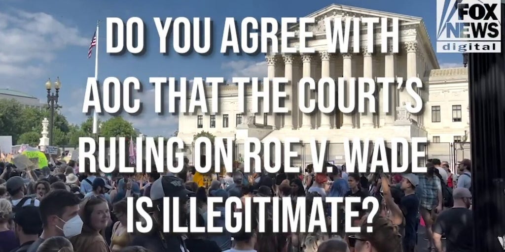 Abortion ruling: Protesters support AOC calling Supreme Court ruling ...