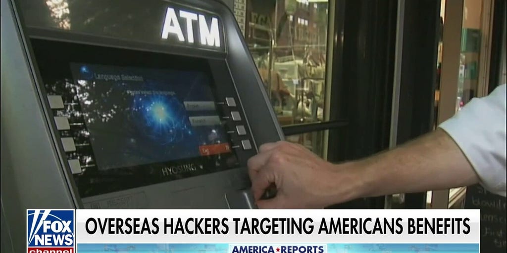 Overseas hackers target American benefits | Fox News Video