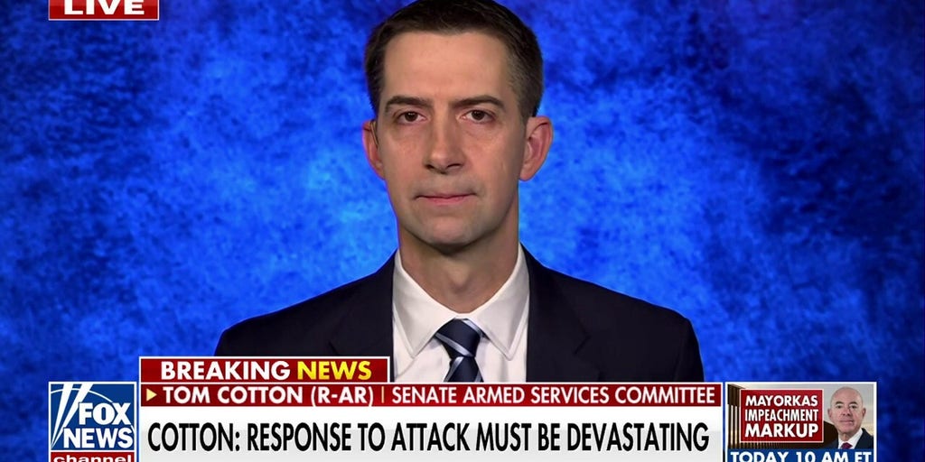 Sen. Tom Cotton calls for 'devastating military retaliation' for the ...