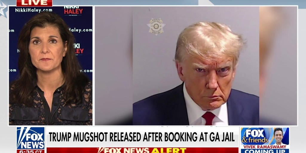 Nikki Haley reacts to Trump mug shot: 'It's a sad day in America' | Fox ...