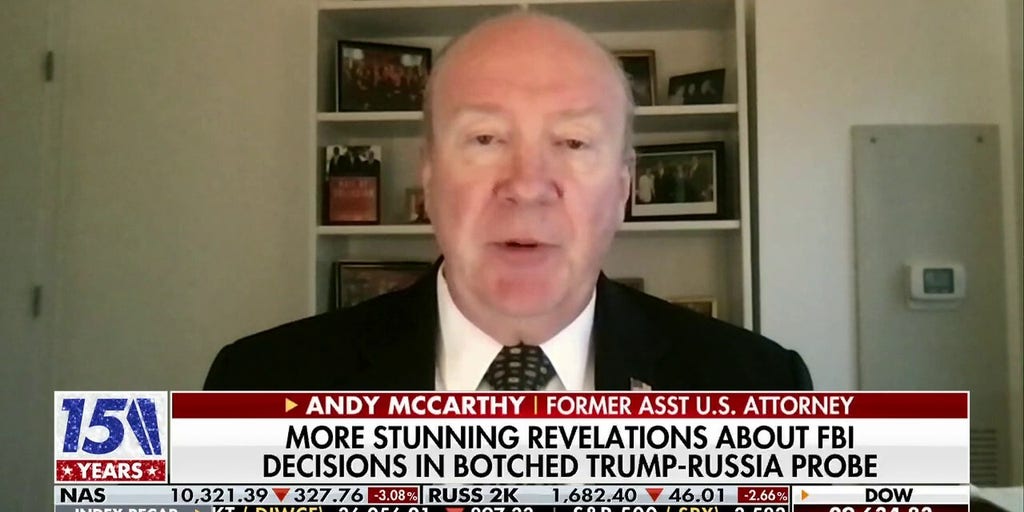 Andy McCarthy: They did too much to try to conceal the FBI’s wrongdoing ...