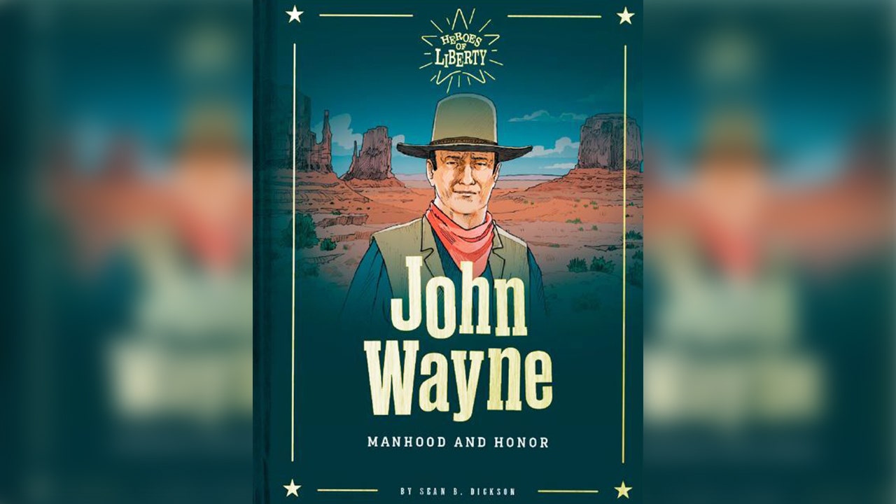 New John Wayne children's book teaches virtues of manliness in era of ...