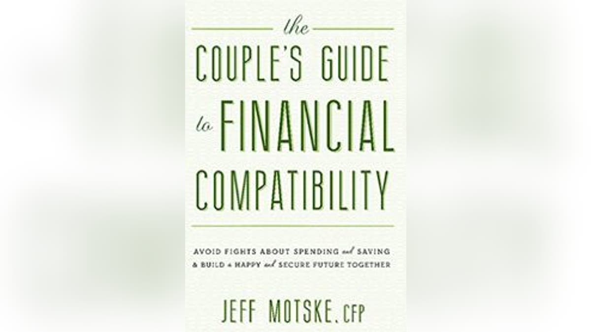 'The Couple's Guide to Financial Compatibility' By Jeff Motske | Fox News
