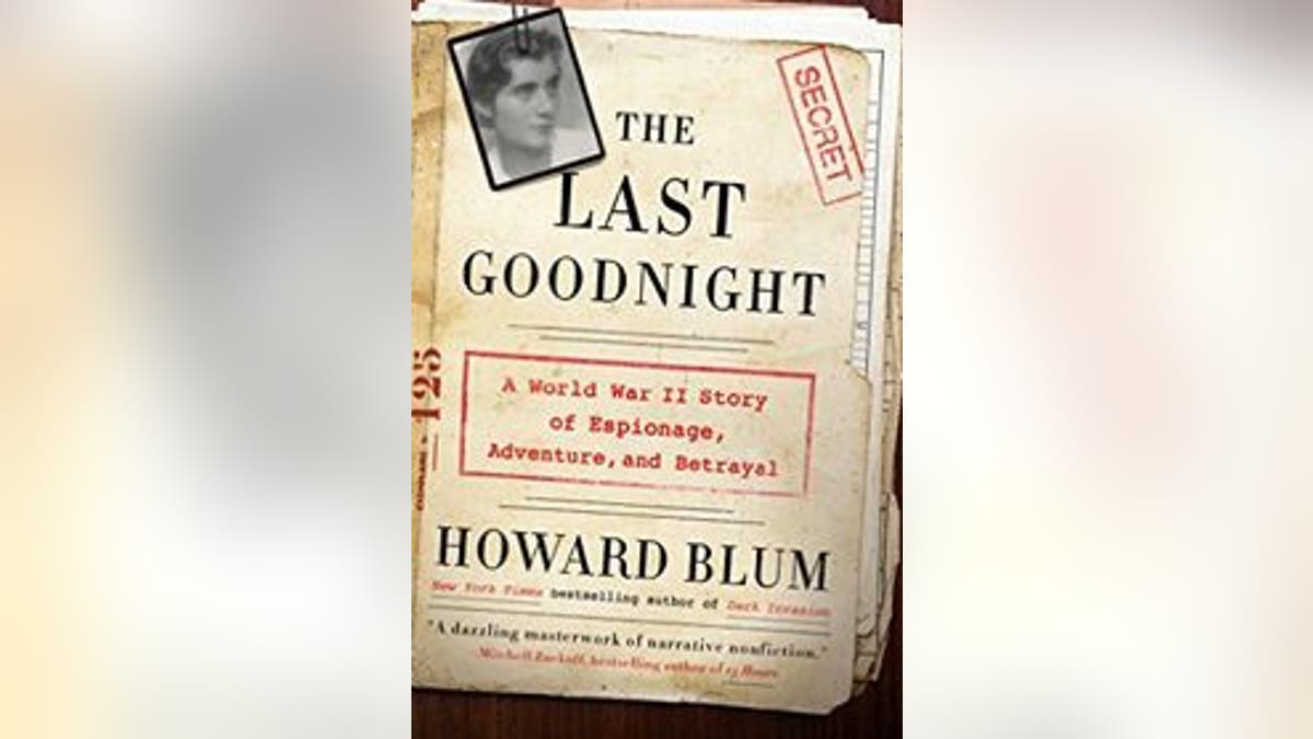'The Last Goodnight' by Howard Blum | Fox News