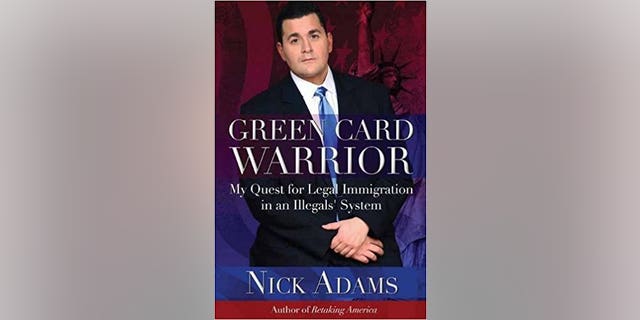 'Green Card Warrior' by Nick Adams | Fox News