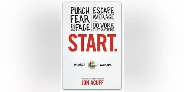 'Start' by Jon Acuff | Fox News
